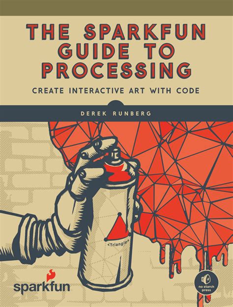 sparkfun guide to processing no starch press