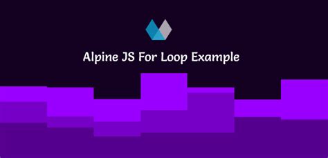 alpine js for loop example