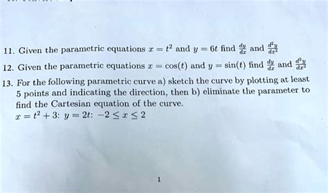 Solved 11 Given The Parametric Equations