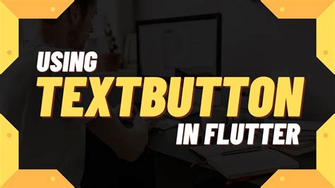 flutter using textbutton widget flutter tutorial youtube