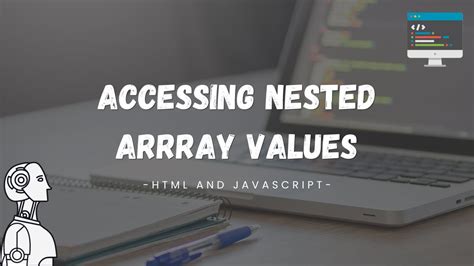 accessing nested array values html and javascript youtube