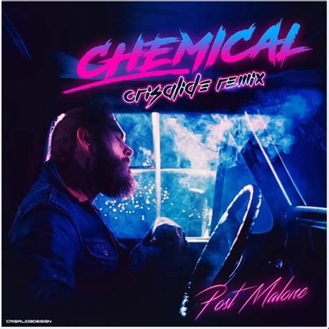 Stream Chemical Crisalid3 Synthwave Remix Post Malone By Crisalid3