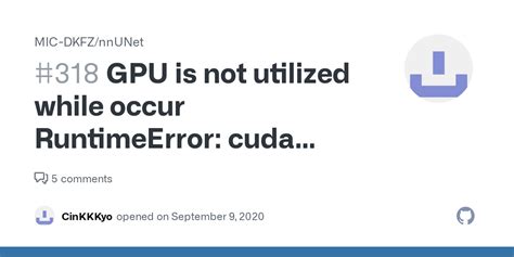 gpu is not utilized while occur runtimeerror cuda runtime error out