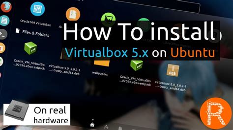 how to install virtualbox 5 x on ubuntu youtube