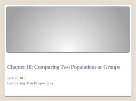 Pptx Chapter 10 Comparing Two Populations Or Groups Section 10 1