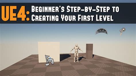 ue4 beginner s step by step to creating your first level map in 12