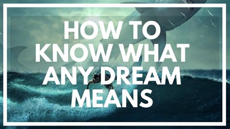 What Does My Dream Mean A Guide To Decoding Your Dreams