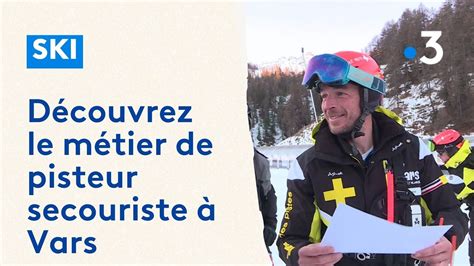 Découvrez Le Métier De Pisteur Secouriste Dans La Station De Vars Youtube