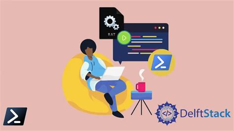 How To Run A Powershell Script From A Batch File Delft Stack