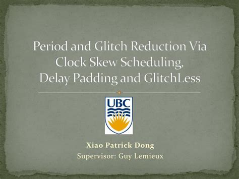 Ppt Period And Glitch Reduction Via Clock Skew Scheduling Delay