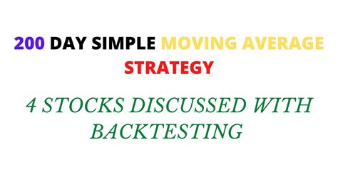 200 day simple moving average strategy swing trading strategy 4