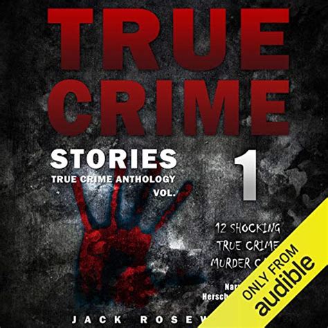 True Crime Homicide And True Crime Stories Of 2018 Annual True Crime