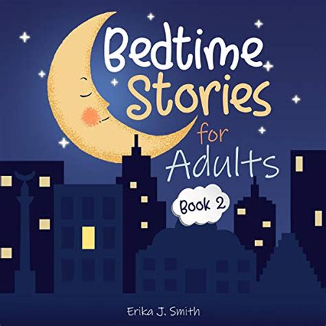 Bedtime Stories For Adults By Erika J Smith Audiobook Au
