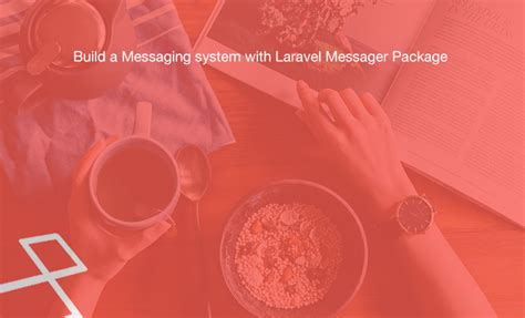 build a messaging system with laravel messager package