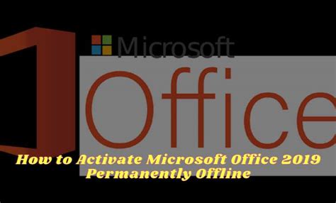 activation office 2019 windows 10 rtswisdom