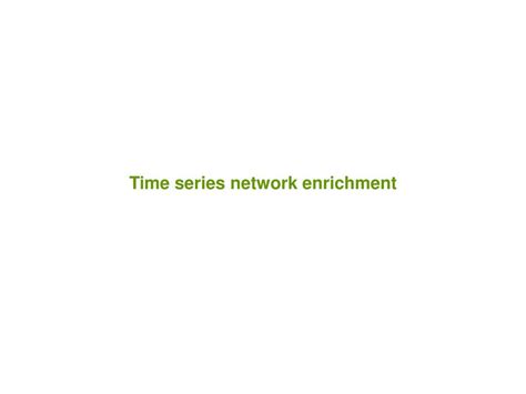 Time Course Network Enrichment Ppt Download