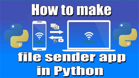 make file sharing app in python how to make xender app in python