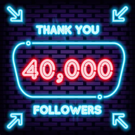 Premium Vector 40000 Followers Thank You Badge In Neon Style Bright