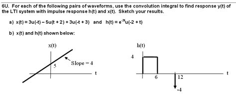 solved for each of the following pairs of waveforms use
