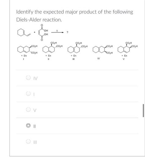 Solved Identify The Expected Major Product Of The Following