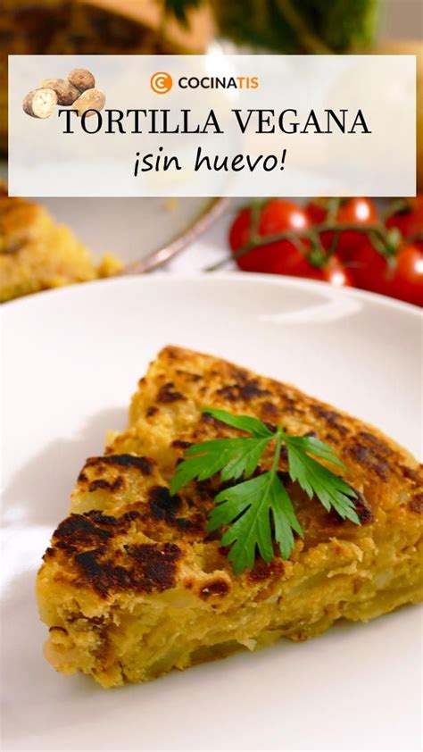 Tortilla De Patata Vegana Sin Huevo Receta Tortitas De Garbanzo