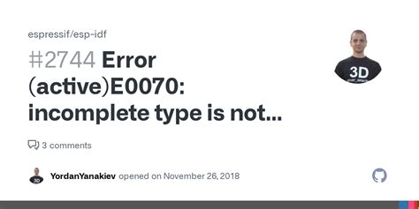 error active e0070 incomplete type is not allowed idfgh 475 · issue