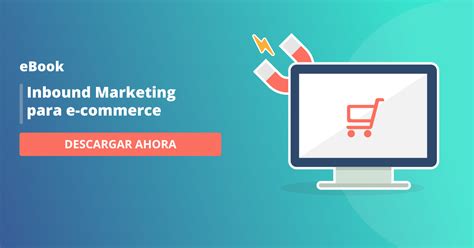 Inbound Marketing Para E Commerce