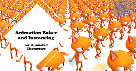 animation baker and instancing for animated characters jiadong chen