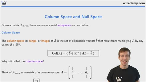 column space and null space range and kernel wize university linear