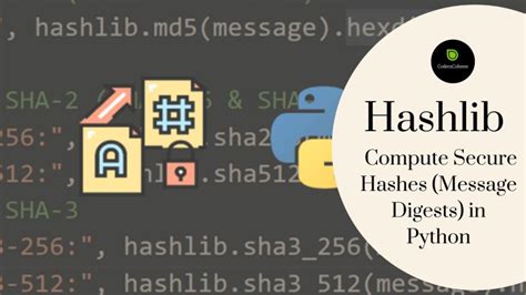 hashlib compute secure hashes message digests in python