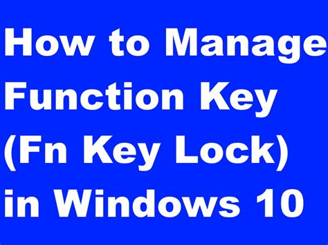 How To Get Help In Windows 10 And How To Lock Fn A Comprehensive Guide