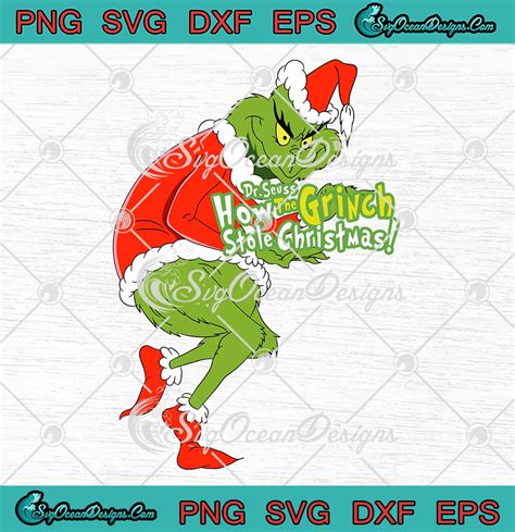 Dr Seuss How The Grinch Stole Christmas Svg Merry Xmas Svg Png Eps