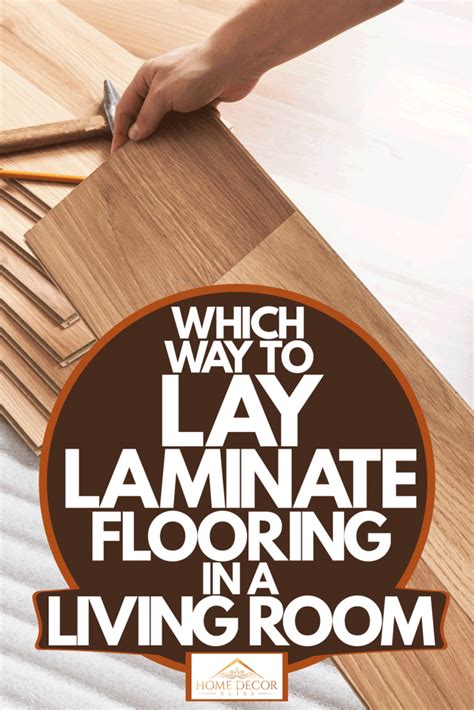 How To Know Which Way Lay Laminate Flooring