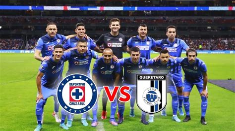 Qué Canal Transmite Querétaro Vs Cruz Azul En Vivo Por Tv Jornada 15