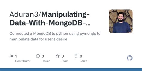 github aduran3 manipulating data with mongodb and pymongo connected