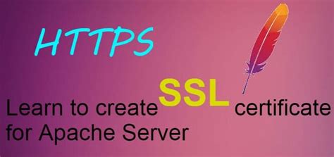 learn to create ssl certificate for apache server