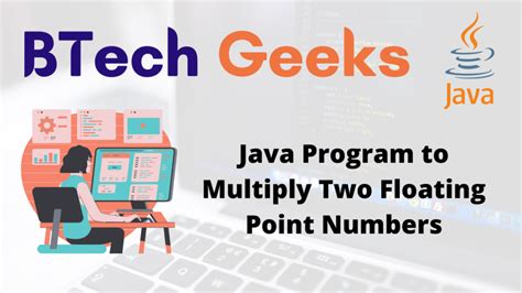 java program to multiply two floating point numbers