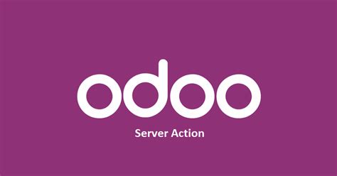 odoo server action odoo learnopenerp
