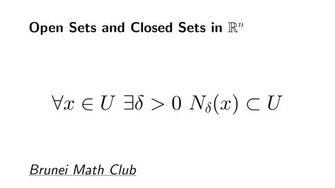 open sets and closed sets in r n youtube