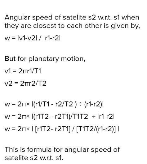 Two Satellite S1 And S2 Revolve Around A Planet In Two Different But