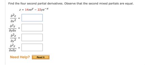 solved find the four second partial derivatives observe