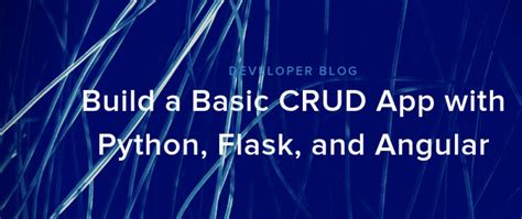 build a crud app with python flask and angular dev