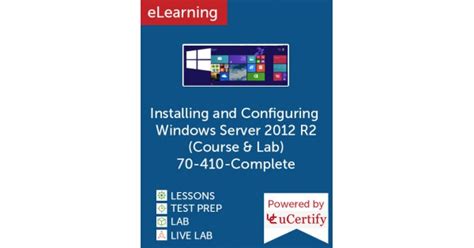 installing and configuring windows server 2012 r2 mcsa 70 410