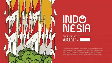 6 Contoh Gambar Poster Tentang 17 Agustus 1945 Hari Kemerdekaan Ri Yang