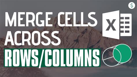 how to merge cells across multiple rows columns dollar excel