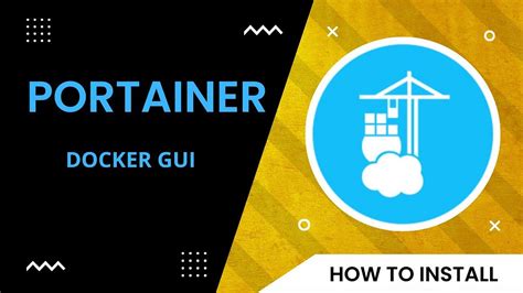Portainer The Best Way To Manage Docker Containers — Install Ubuntu