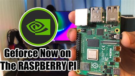 geforce now running on a raspberry pi 4 youtube