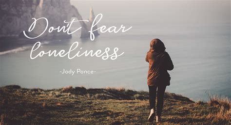 Dont Fear Loneliness Calvary Chapel