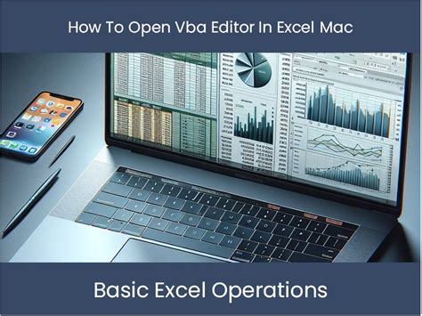 excel tutorial how to open vba editor in excel mac excel