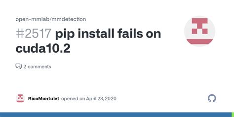 pip install fails on cuda10 2 · issue 2517 · open mmlab mmdetection